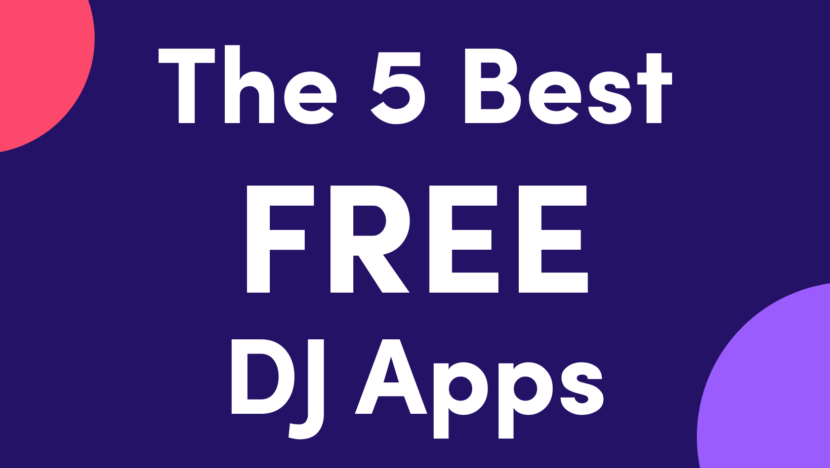 The 5 Best Free DJ Apps in 2026 (Tested and Ranked)